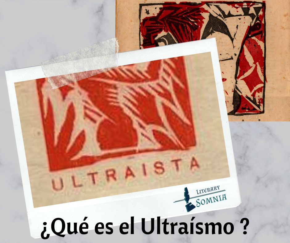 El Ultraísmo literario, principales características y autores más ...